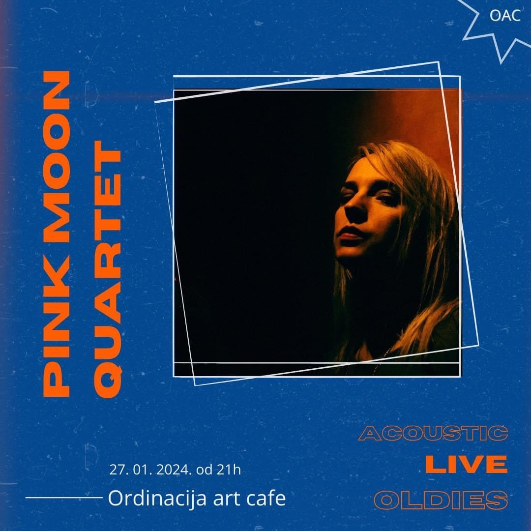 Pink Moon Quartet @OAC - Ordinacija Art Cafe